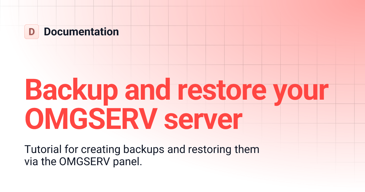 Backup and restore your OMGSERV server | Documentation