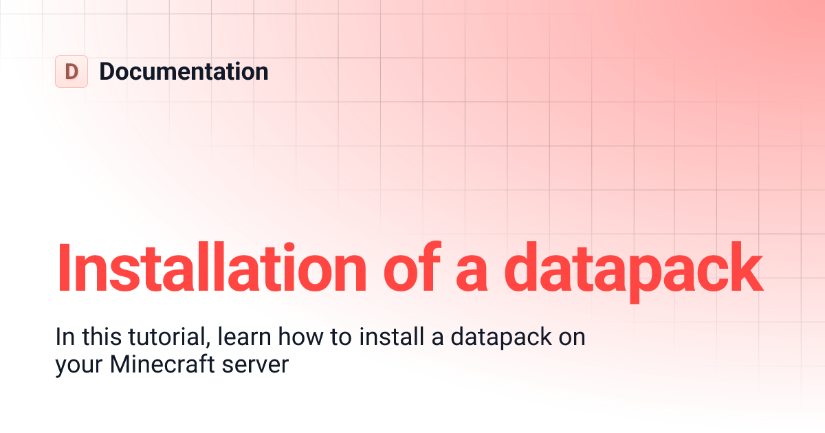 Installation of a datapack | Documentation