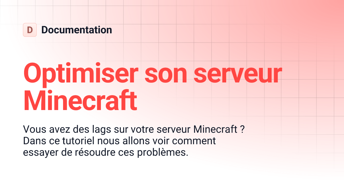 Optimiser son serveur Minecraft | Documentation