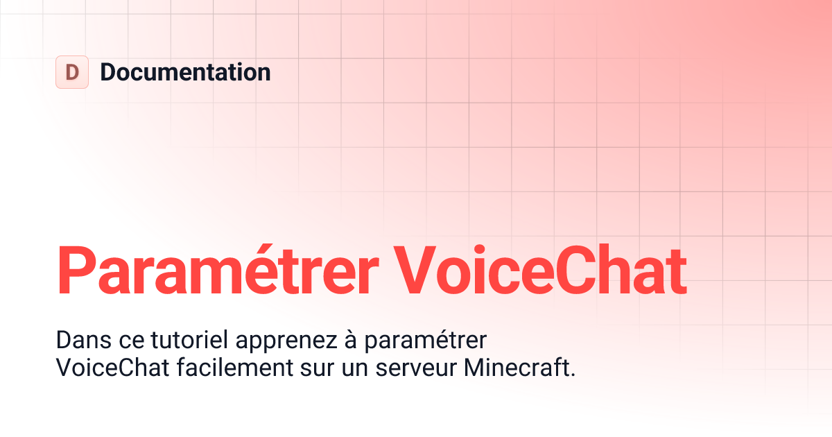 Paramétrer VoiceChat | Documentation
